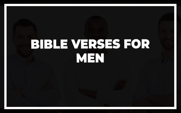 31 Bible Verses For Men (with Related Verses) - bibleresolute.com