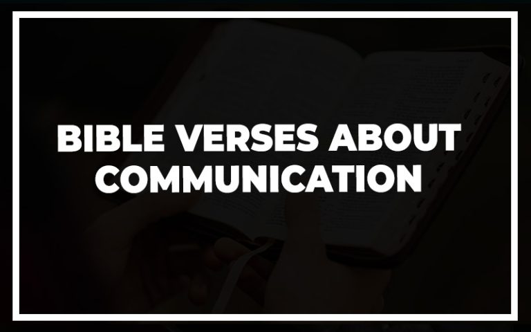 31 Bible Verses About Communication (with Related Verses ...