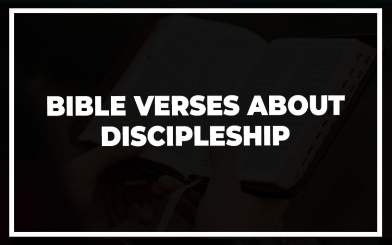 31 Bible Verses About Discipleship (with Related Verses ...