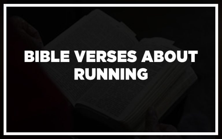 31 Bible Verses About Running (with Related Verses) - bibleresolute.com
