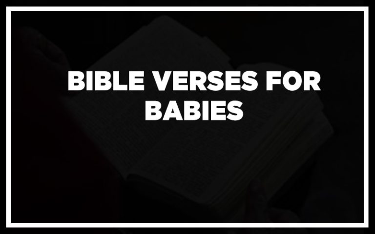31 Bible Verses For Babies (with Related Verses) - bibleresolute.com