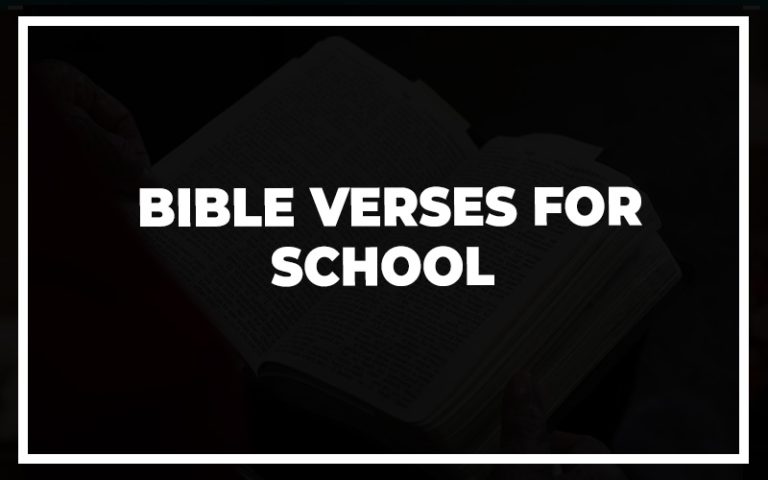31 Bible Verses For School (with Related Verses) - bibleresolute.com