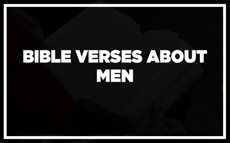 31 Bible Verses About Men (with Related Verses) - bibleresolute.com
